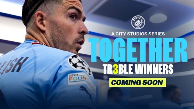 Manchester City estrena: Treble Winners en Netflix - UNANIMO Deportes